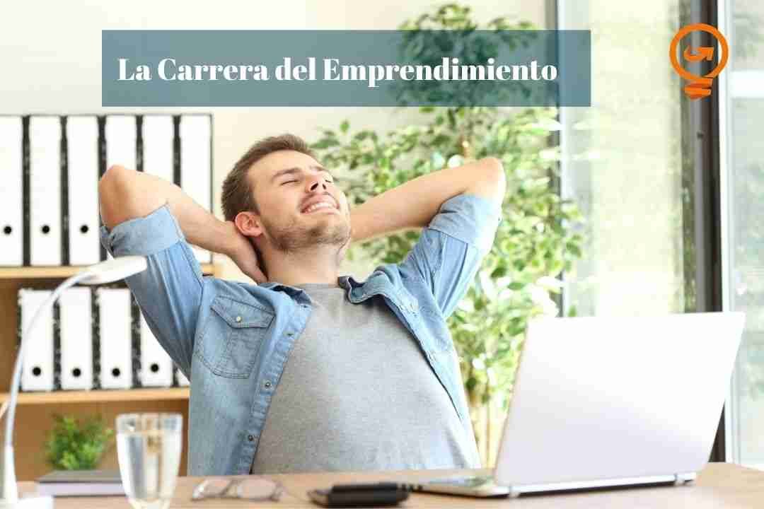 La Carrera Del Emprendimiento Reflexiones